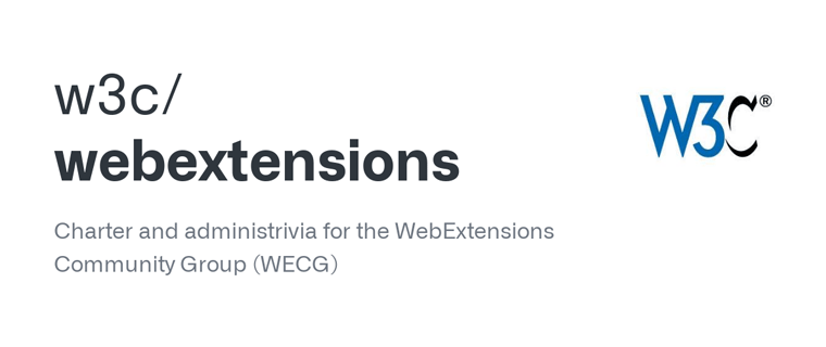 The 'WebExtensions Community Group' To Outline The Architecture Of ...